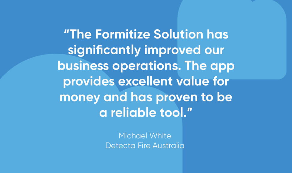 Formitize Case Study: Detecta Fire Australia | Formitize