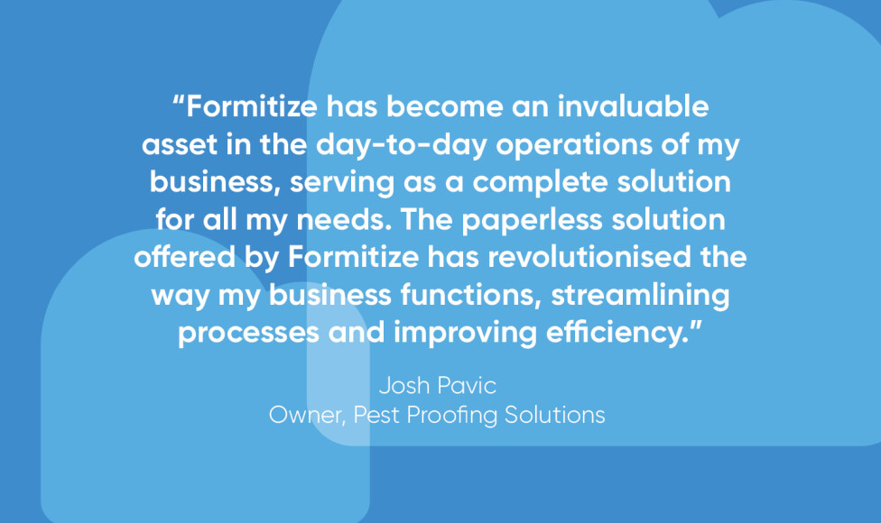 Formitize Case Study: Pest Proofing Solutions | Formitize