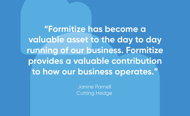 Formitize Case Study: Cutting Hedge | Formitize