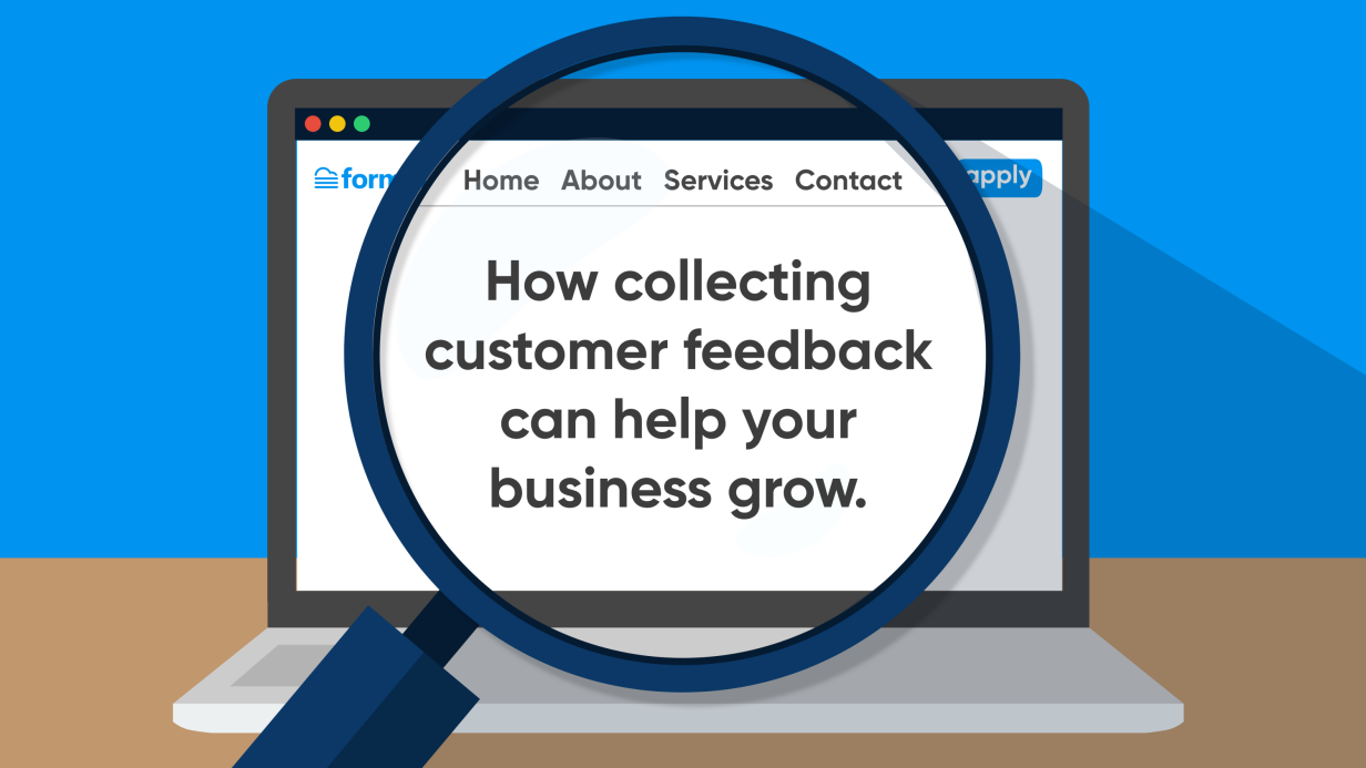 How collecting Customer Feedback can help your Business grow. | Formitize